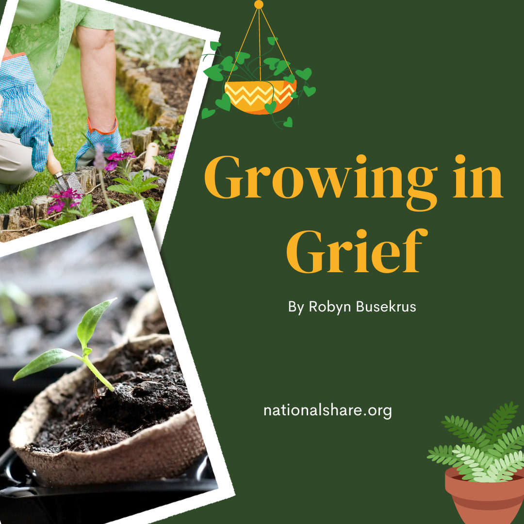 Growing in Grief - Share Pregnancy & Infant Loss Support