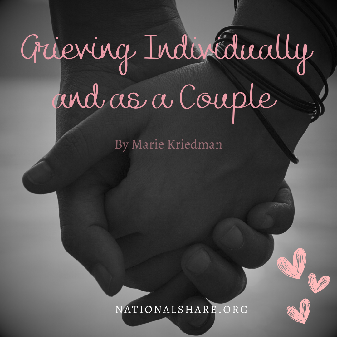 Grieving Individually and as a Couple - Share Pregnancy & Infant Loss ...